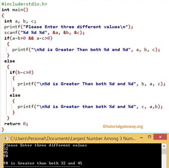Program To Find Greater Number Among Three Numbers In C And C With