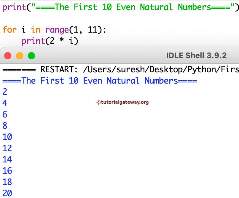 Python Program To Print First 10 Even Natural Numbers