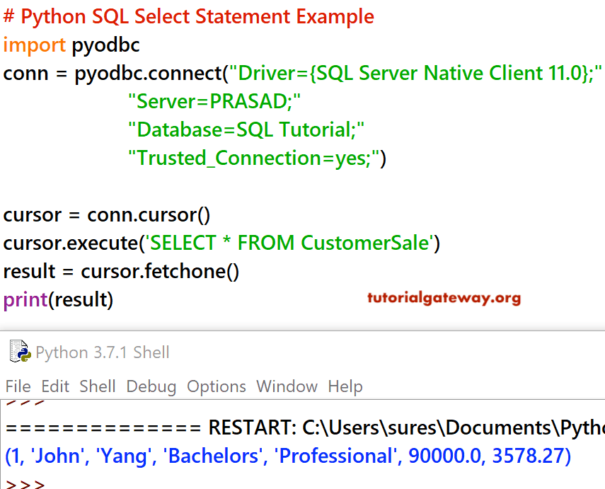 Python SQL Select Statement Python SQL Select Statement